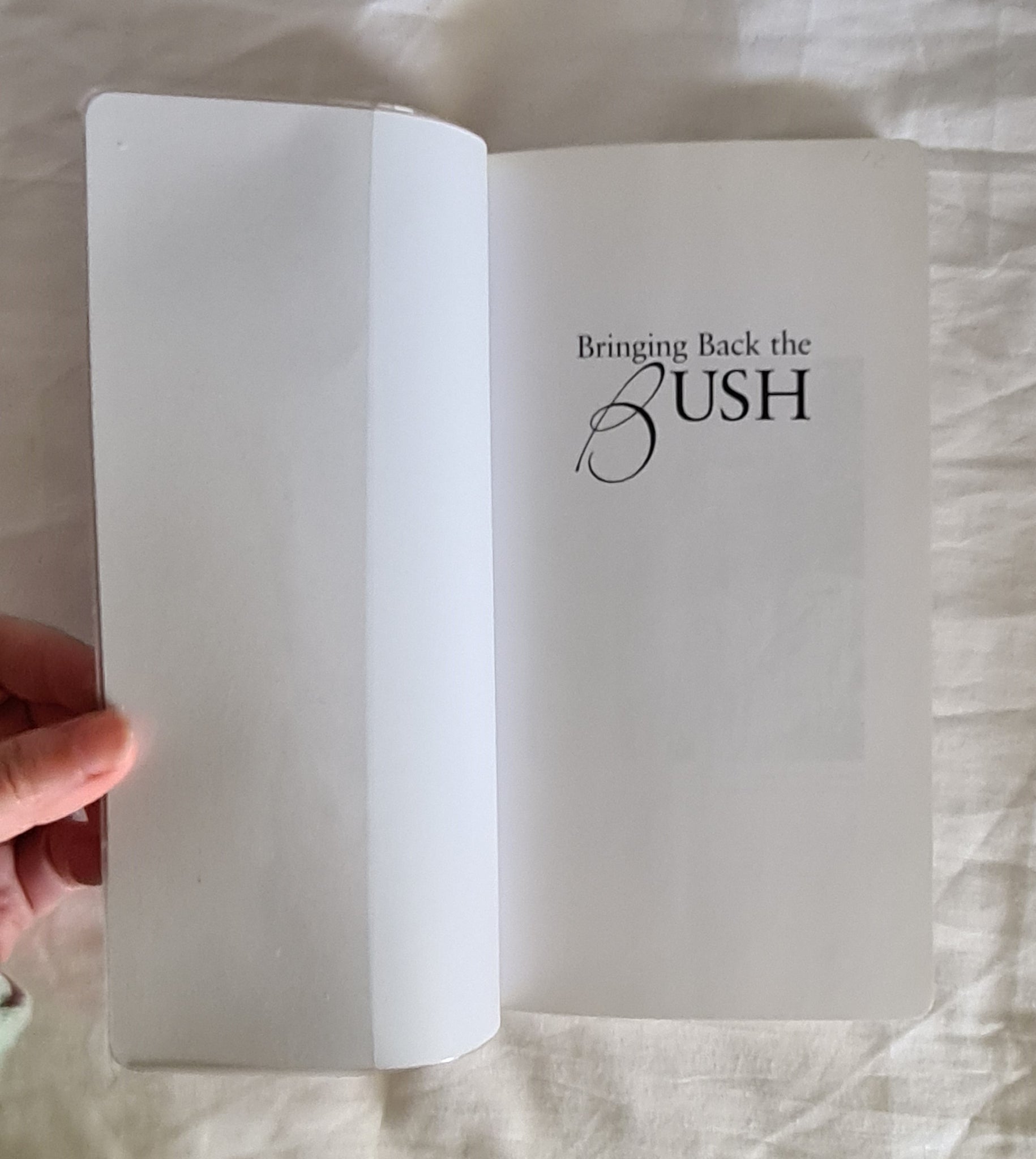 Bringing Back the Bush by Joan Bradley – Morgan's Rare Books