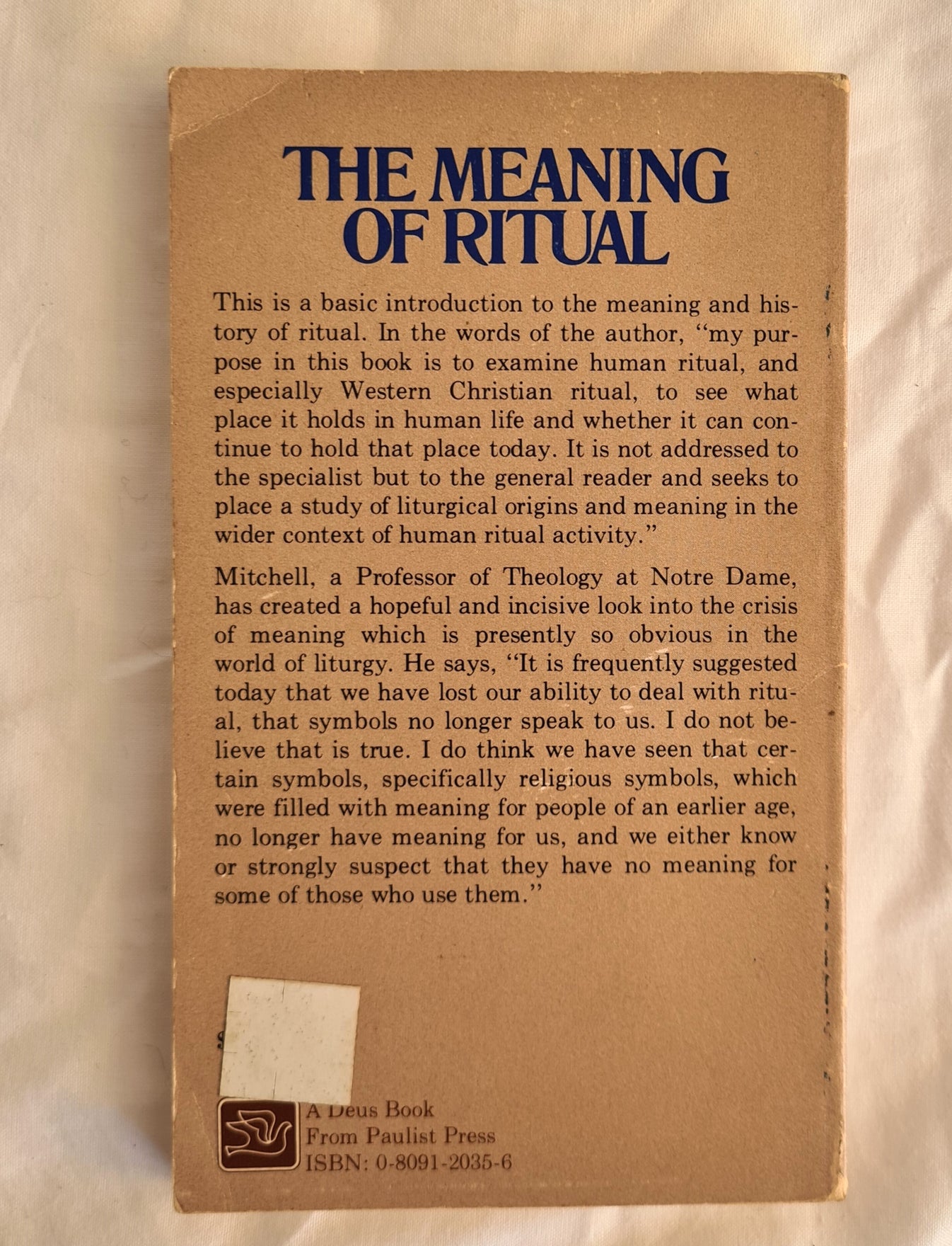 The Meaning of Ritual by Leonel L. Mitchell – Morgan's Rare Books