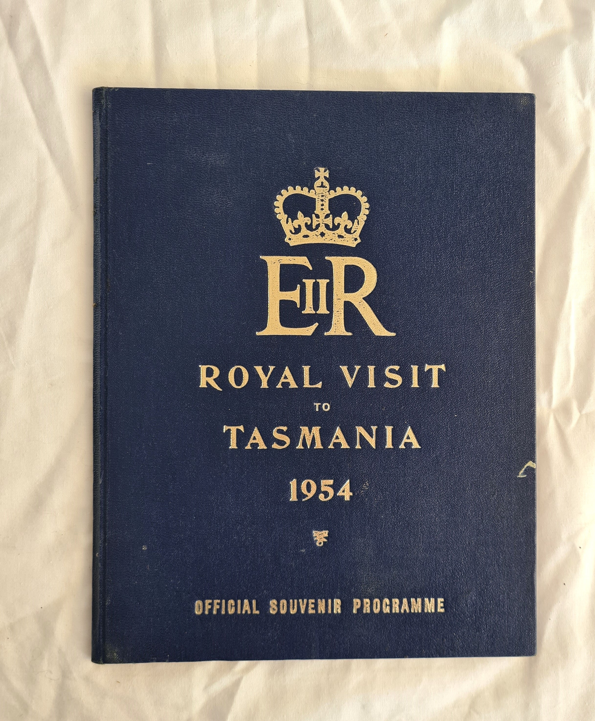 Royal Visit to Tasmania 1954 by the Royal Visit State Directorate ...