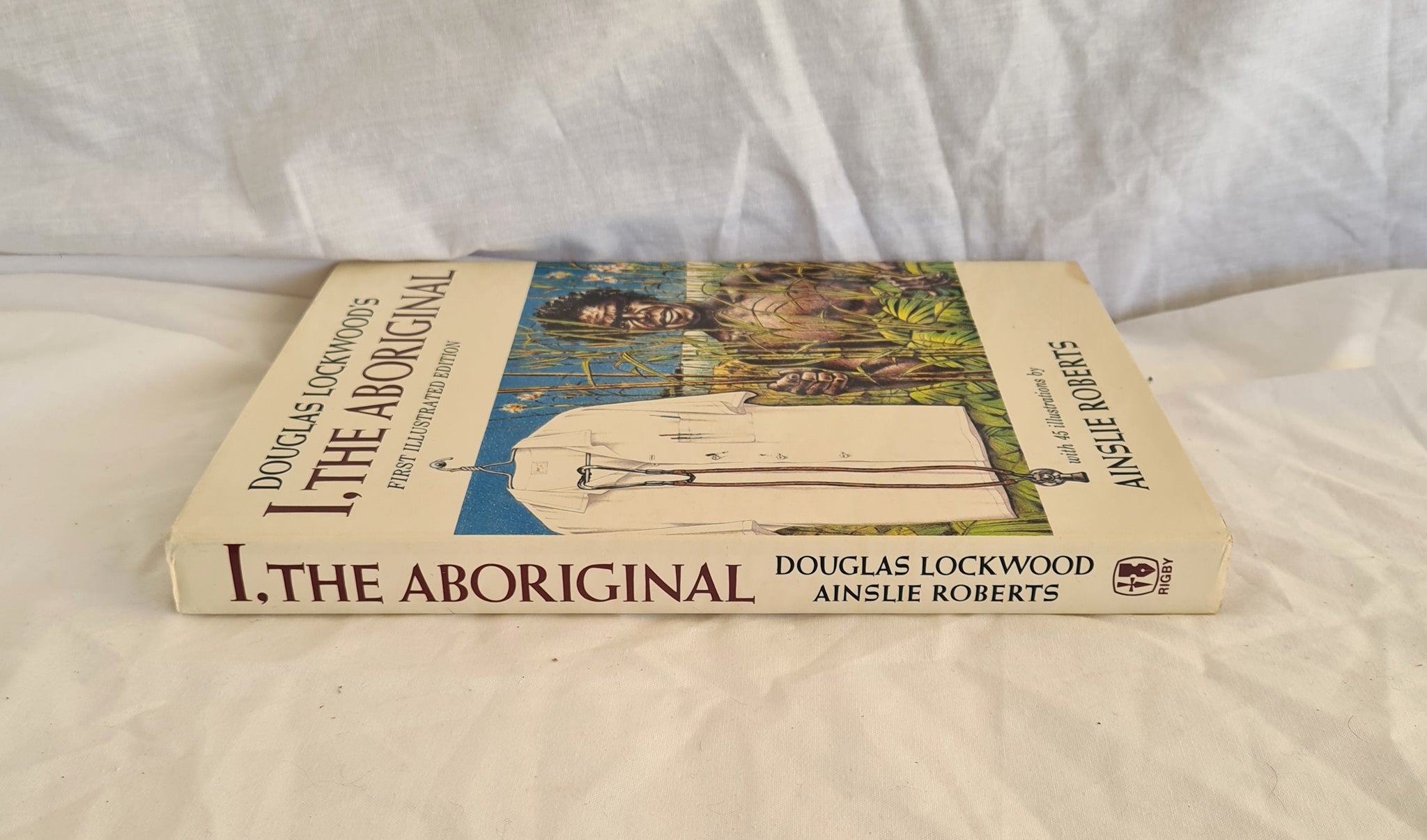 I, The Aboriginal by Douglas Lockwood – Morgan's Rare Books