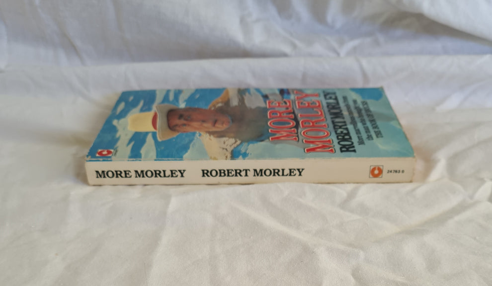 More Morley by Robert Morley – Morgan's Rare Books