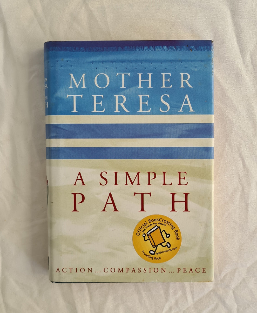 A Simple Path Mother Teresa by Lucinda Vardey – Morgan's Rare Books