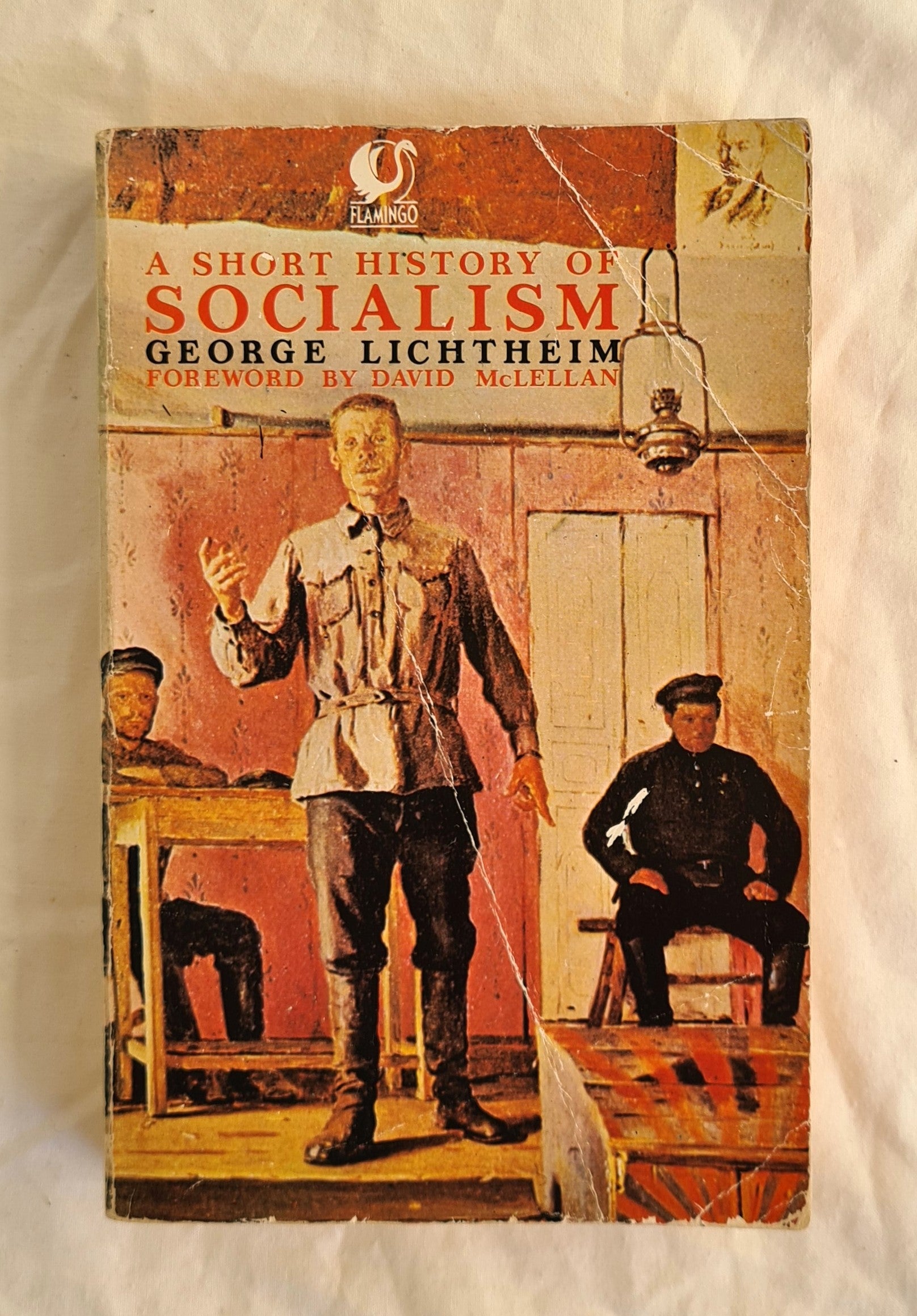 A Short History of Socialism by George Lichtheim – Morgan's Rare Books