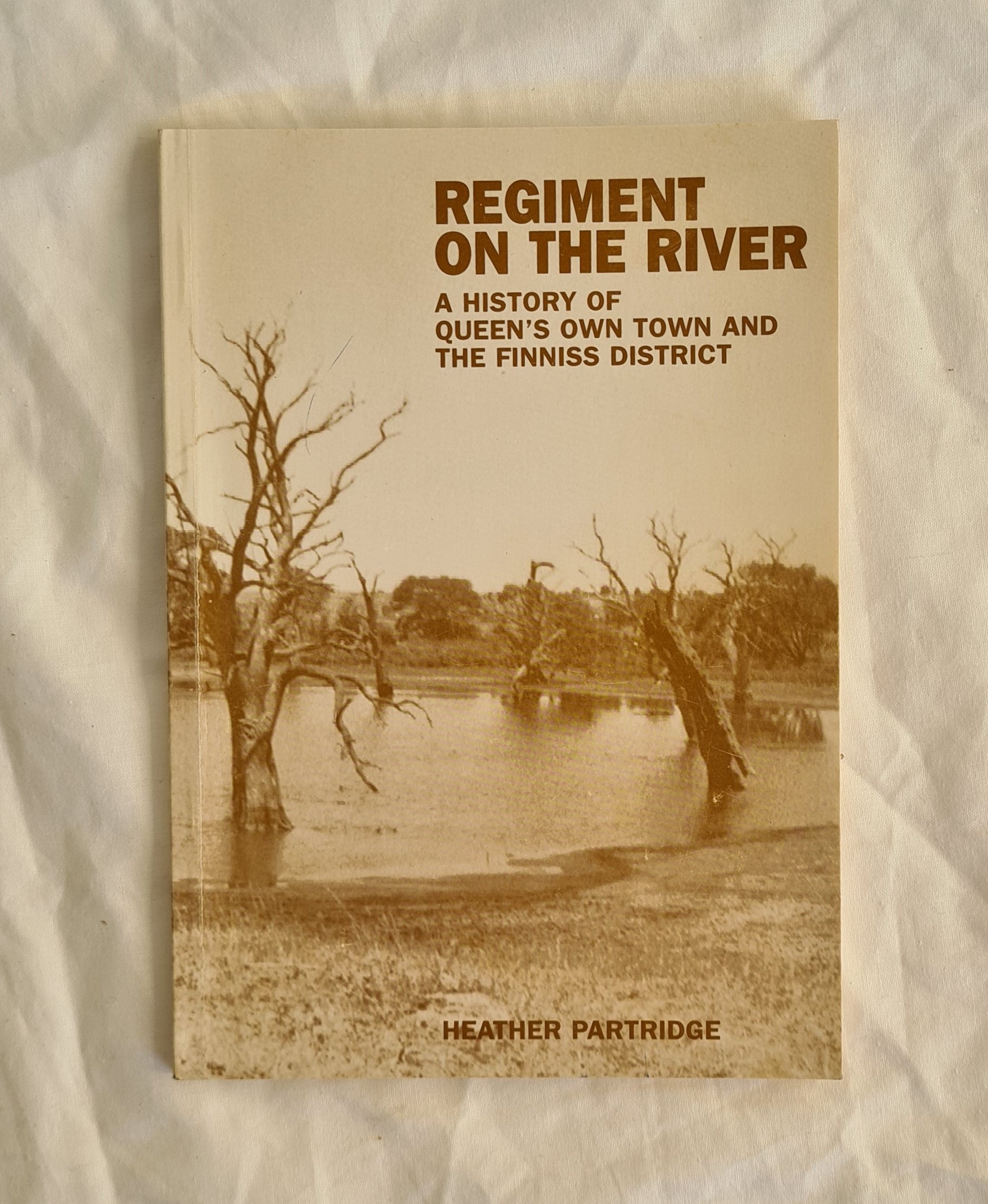 Regiment on the River by Heather Partridge – Morgan's Rare Books