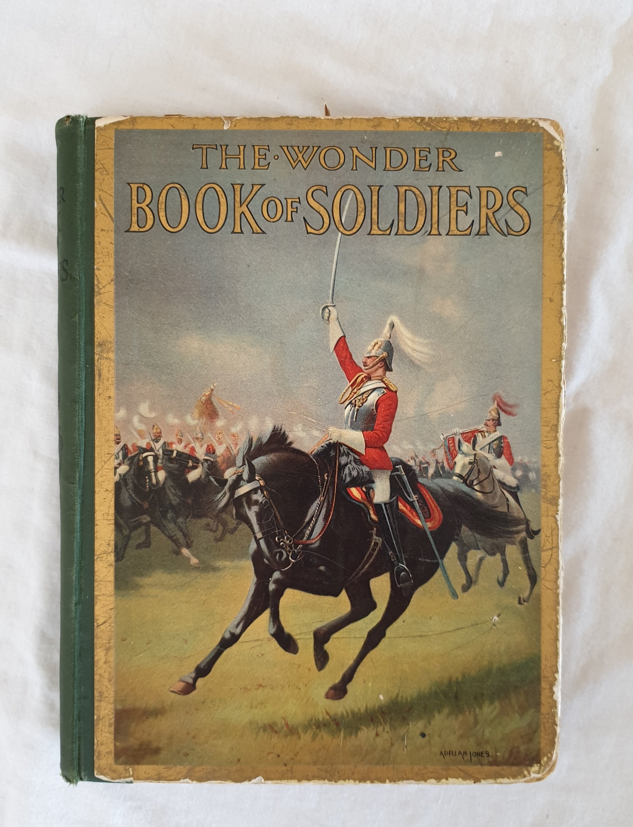 The Wonder Book of Soldiers edited by Harry Golding – Morgan's Rare Books