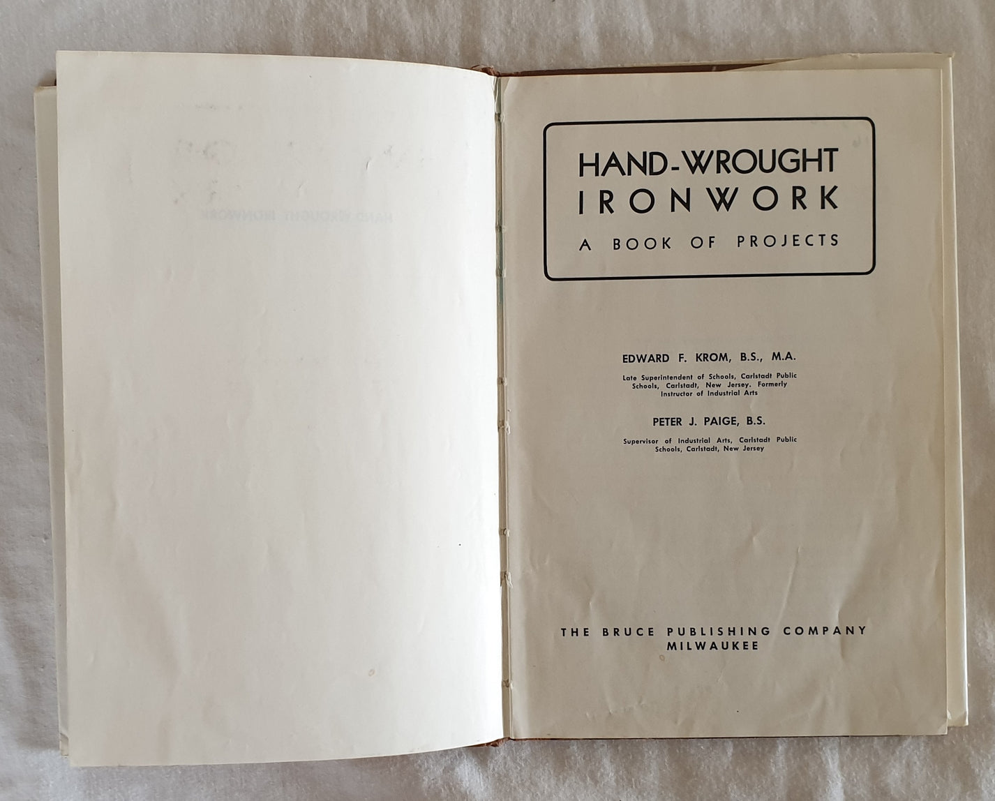 Hand-Wrought Ironwork by Edward F. Krom and Peter J. Paige – Morgan's ...