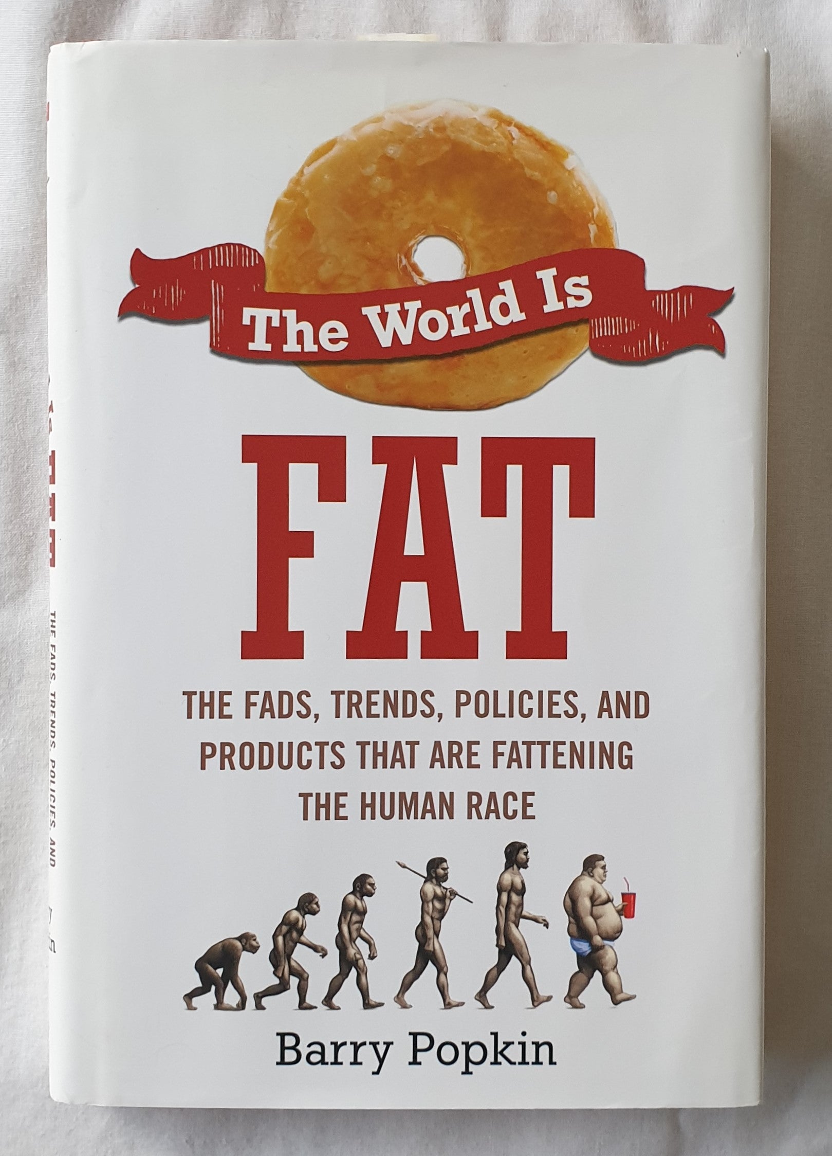 The World is Fat by Barry Popkin – Morgan's Rare Books