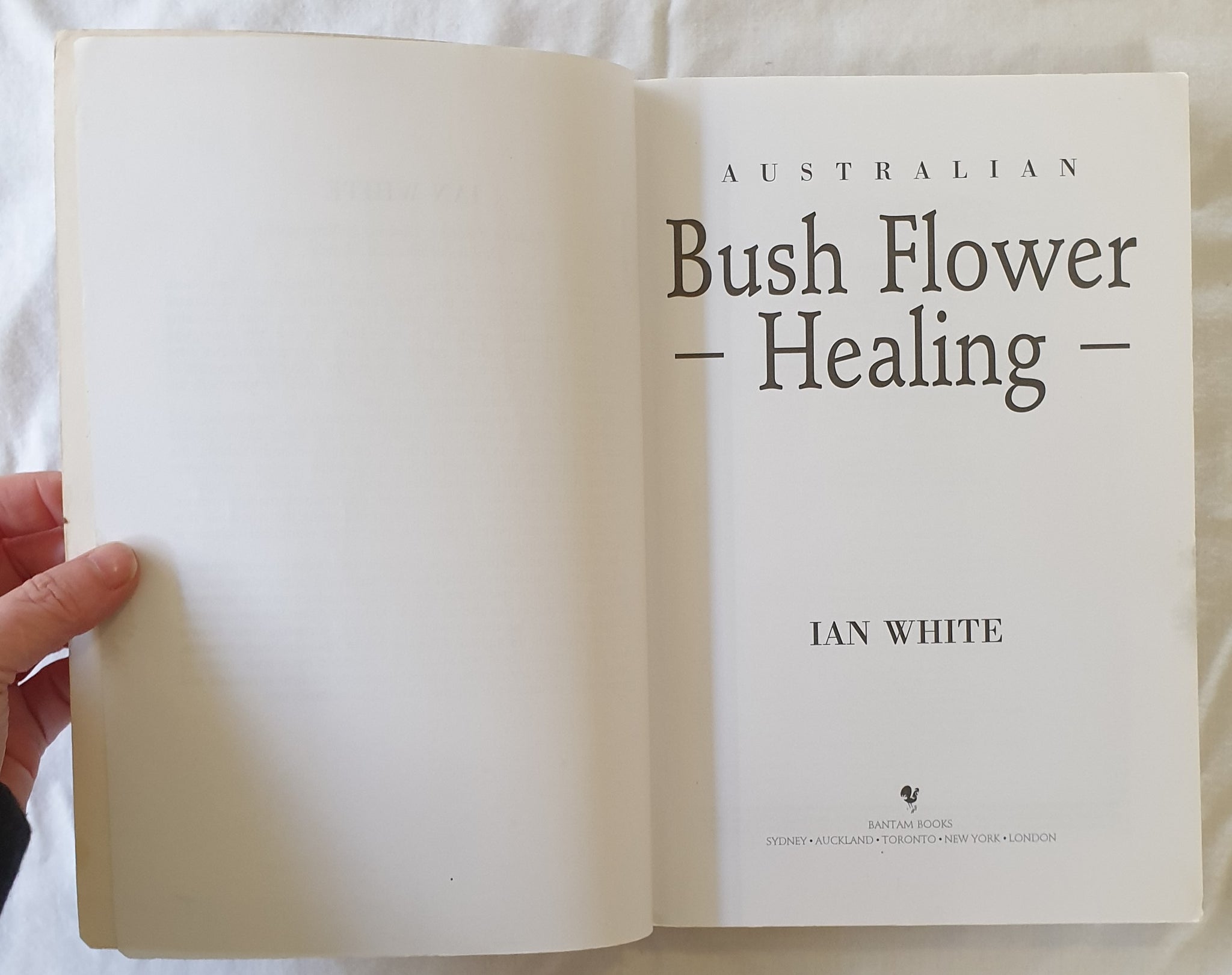 Australian Bush Flower Healing by Ian White – Morgan's Rare Books