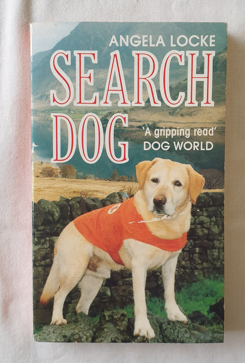 Search Dog by Angela Locke – Morgan's Rare Books