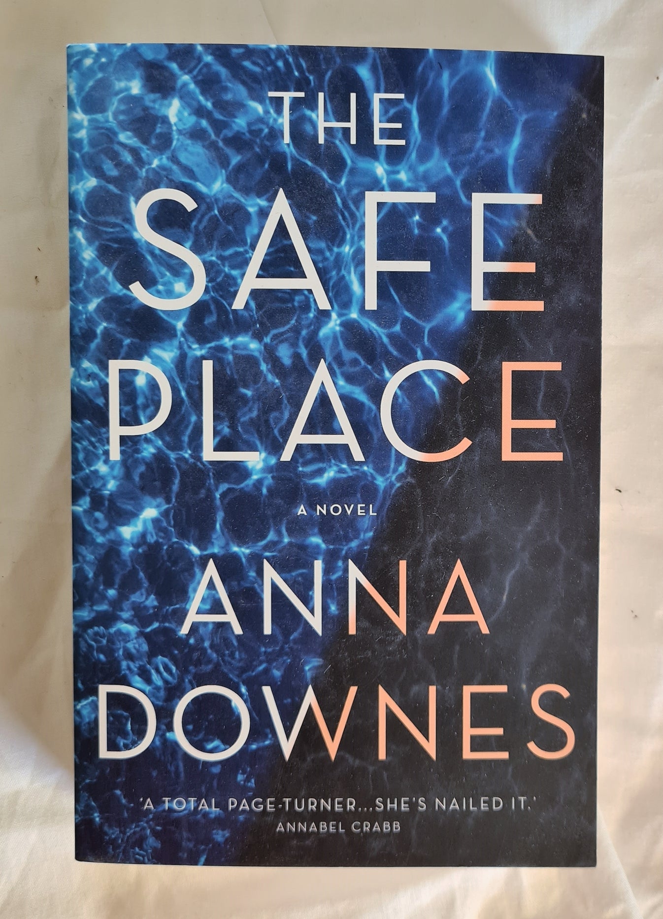 The Safe Place by Anna Downes – Morgan's Rare Books