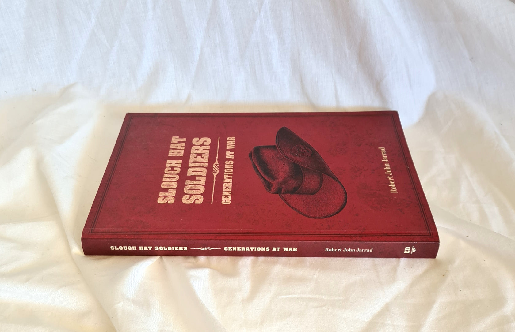 Slouch Hat Soldiers by Robert John Jarrad – Morgan's Rare Books