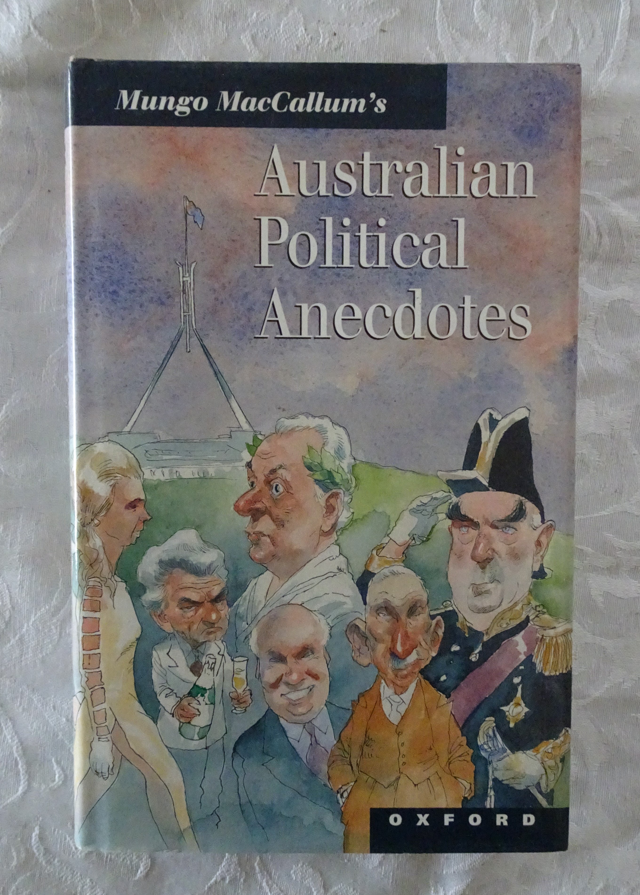 Mungo MacCallum's Australian Political Anecdotes – Morgan's Rare Books