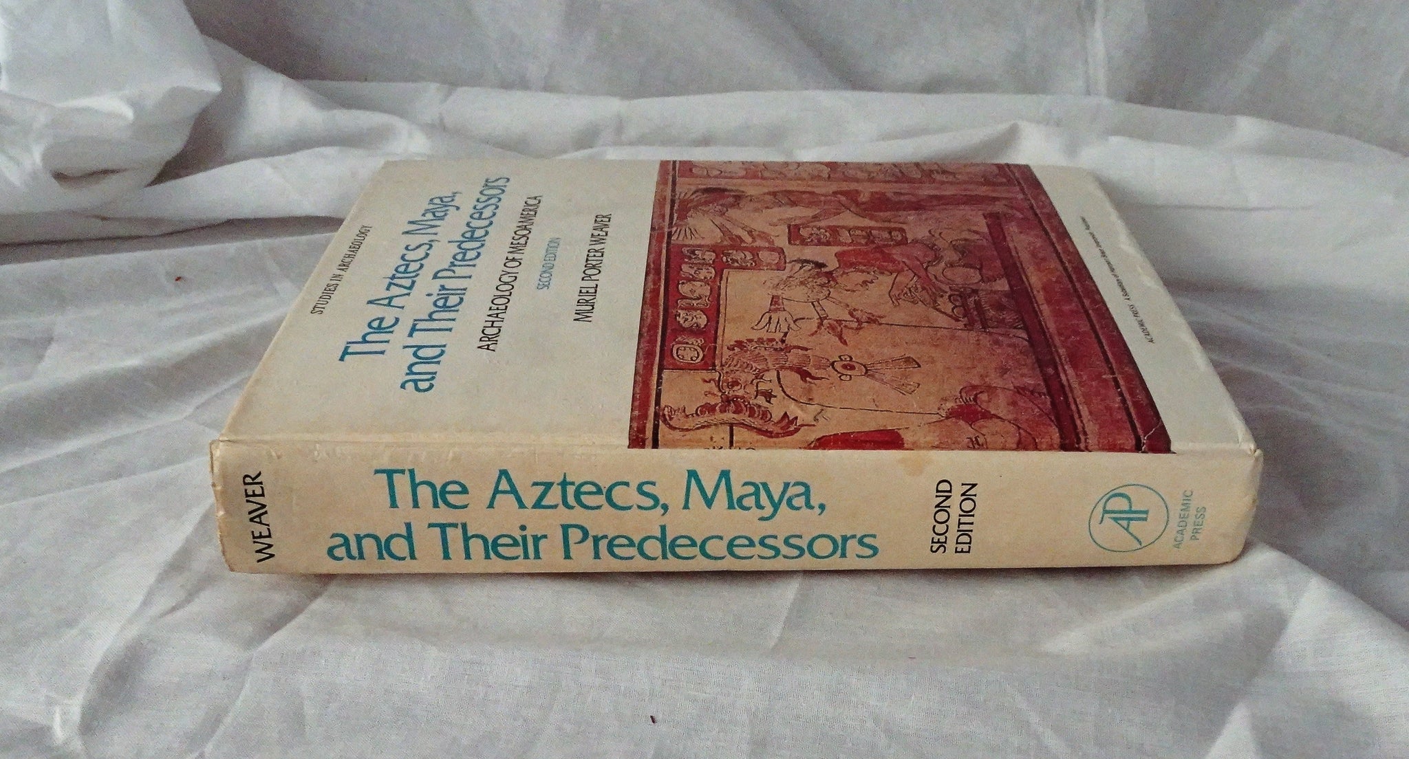 The Aztecs, Maya, and Their Predecessors by Muriel Porter Weaver ...