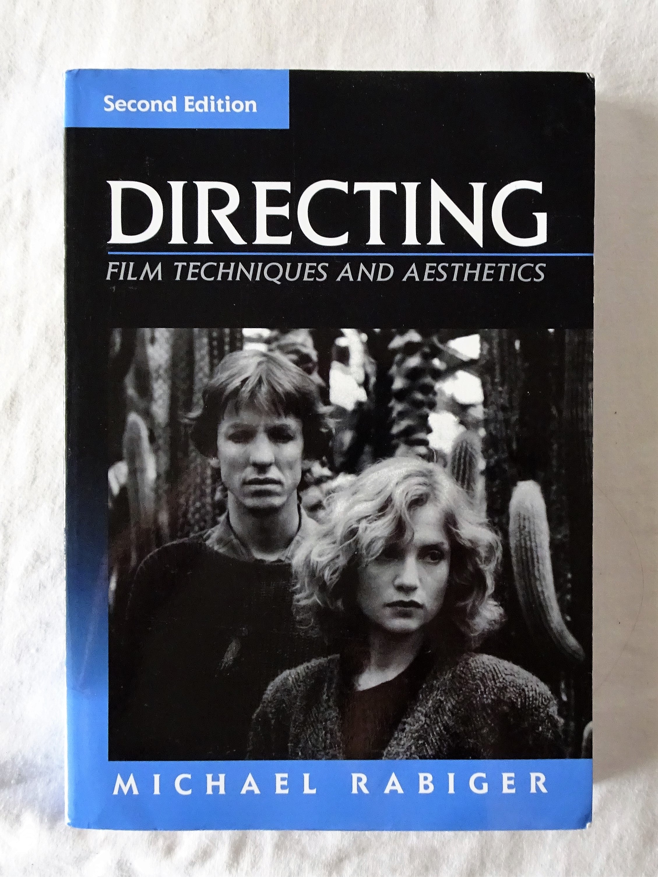 Directing Film Techniques and Aesthetics by Michael Rabiger – Morgan's ...
