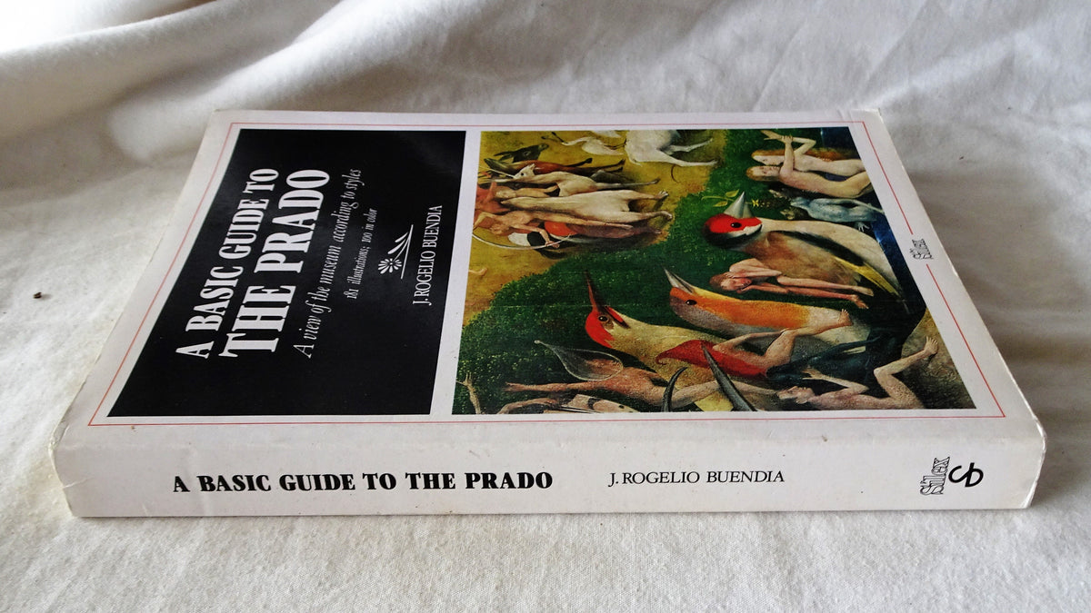 A Basic Guide to The Prado by J. Rogelio Buendia – Morgan's Rare Books