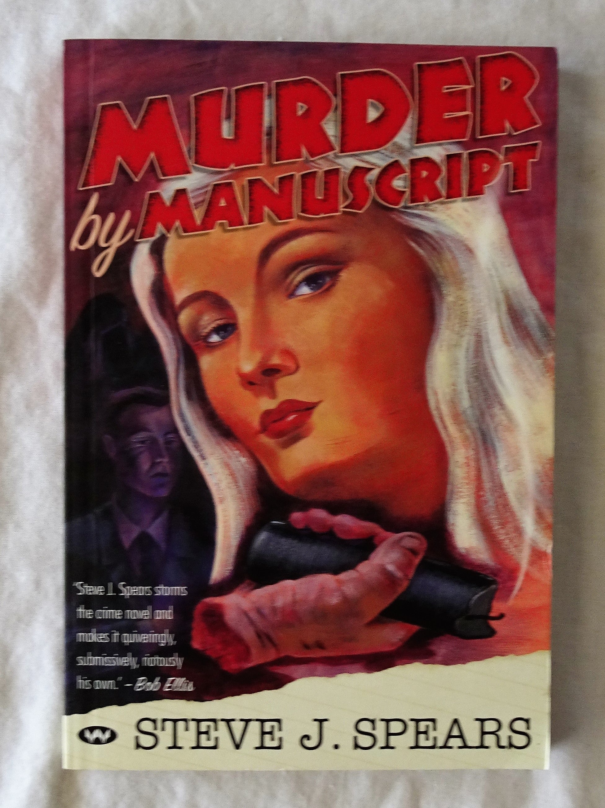 Murder By Manuscript by Steve J. Spears – Morgan's Rare Books