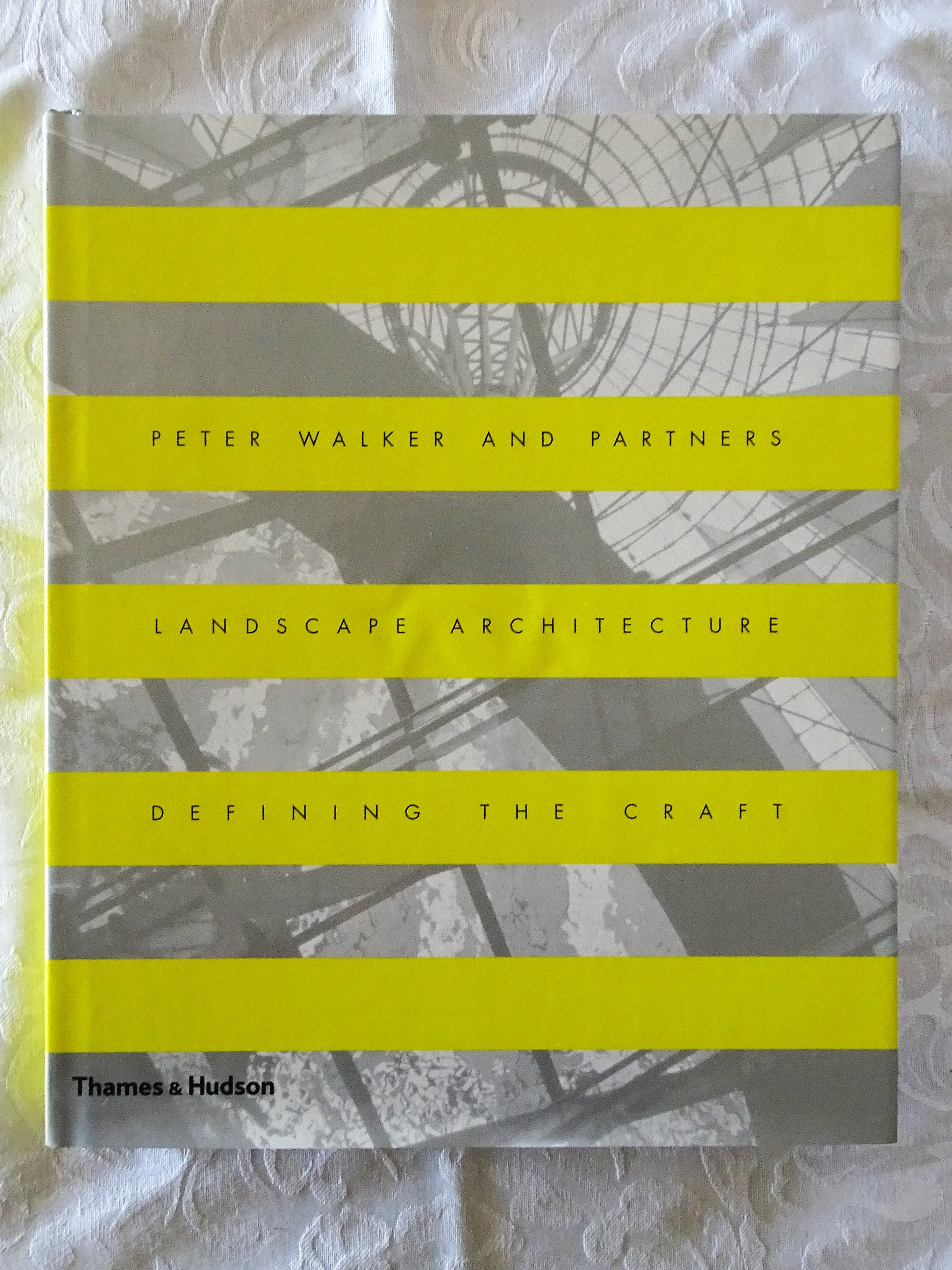 Peter Walker and Partners Landscape Architecture Defining The Craft by ...