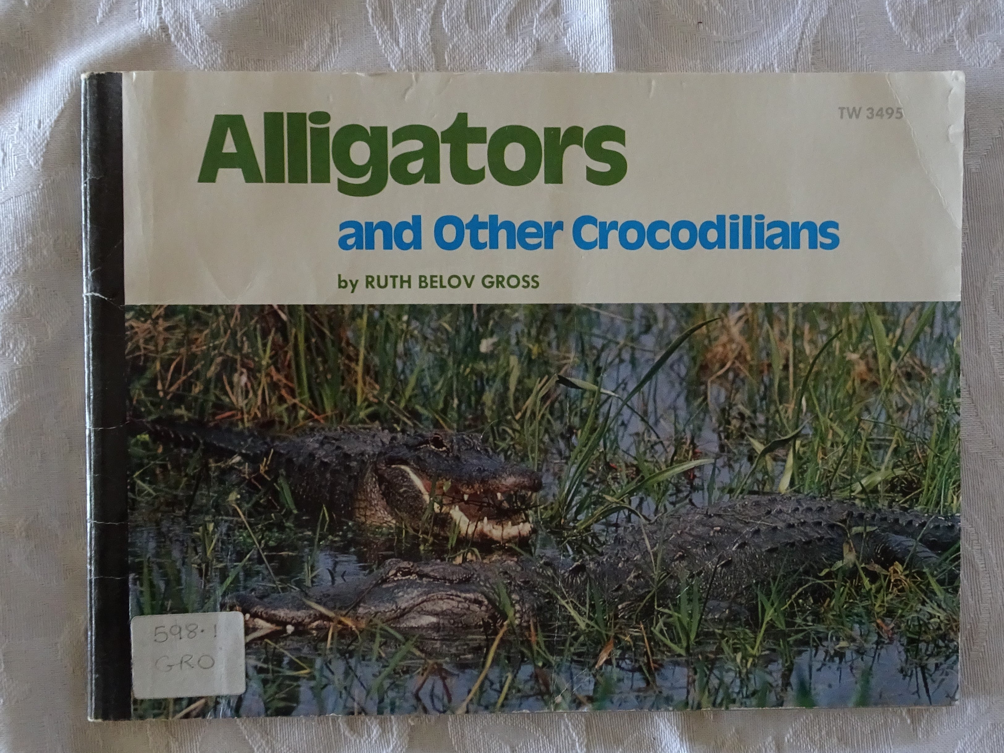 Alligators and Other Crocodilians by Ruth Belov Gross – Morgan's Rare Books